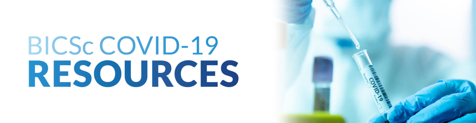 BICSc COVID-19 Resources - BICSc